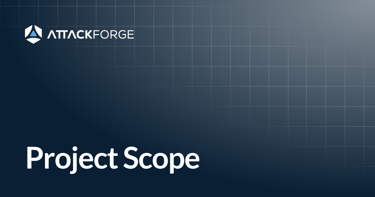 Project Scope | AttackForge